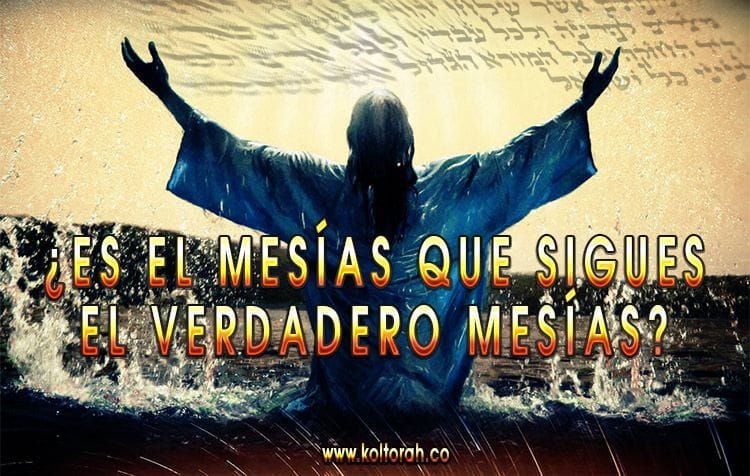 ¿Es El Mesías Que Sigues El Verdadero Mesías? | Ministerio Puerta De ...